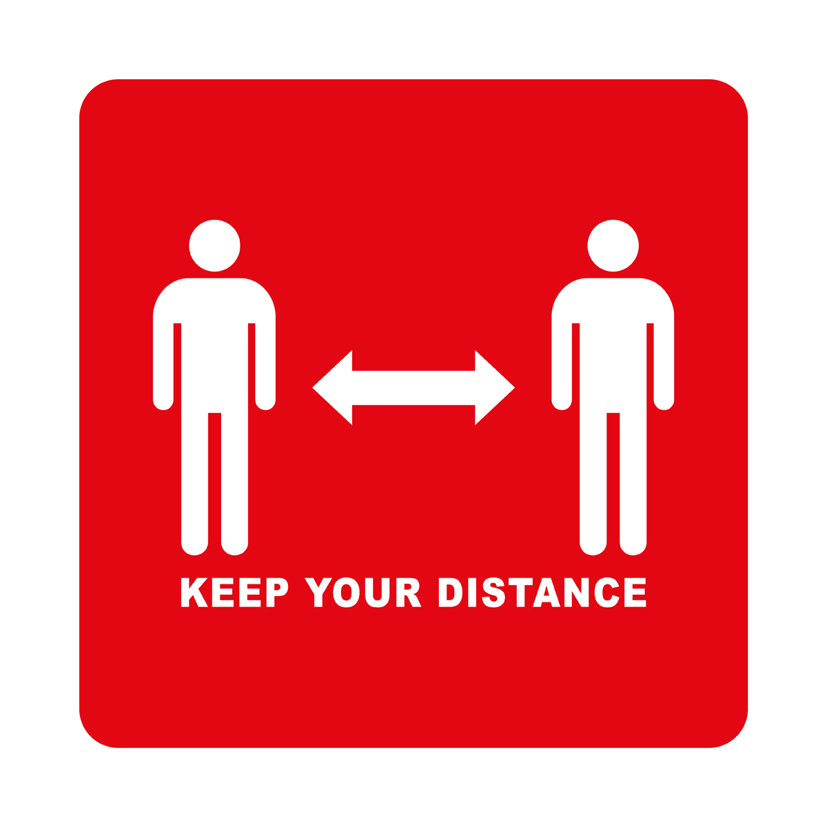 Keep Your Distance Wall Sign 3mm Foamboard First Display Signs